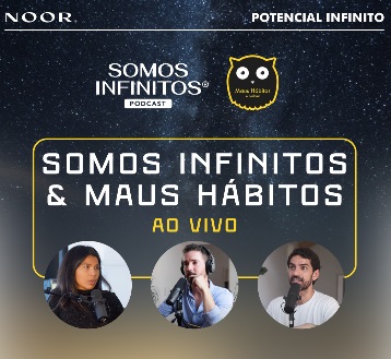 SOMOS INFINITOS E MAUS HÁBITOS AO VIVO